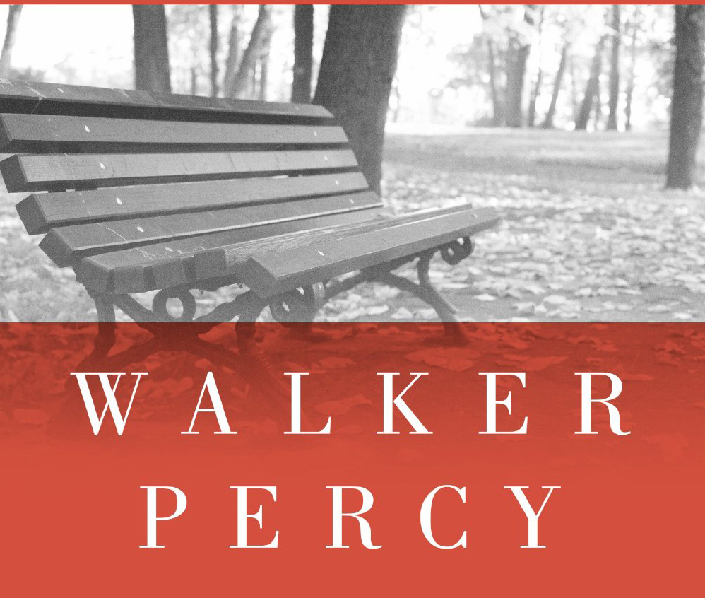 WALKER PERCY WEDNESDAY – 32 – manwithoutqualities