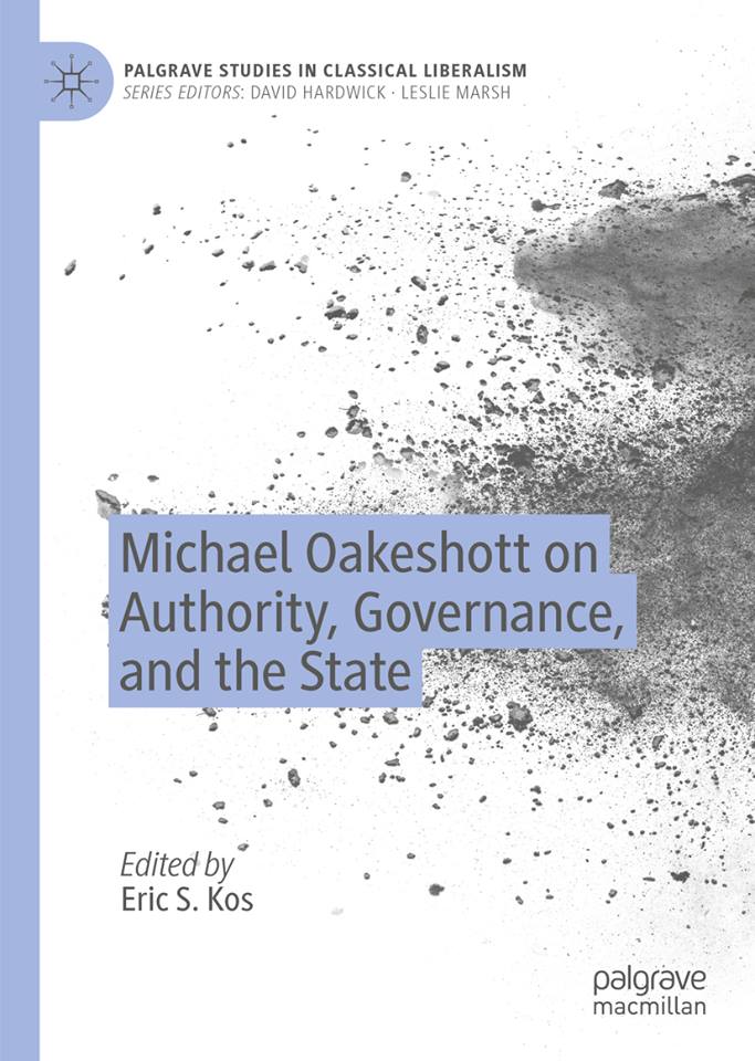 Michael Oakeshott on Authority, Governance, and the State ...