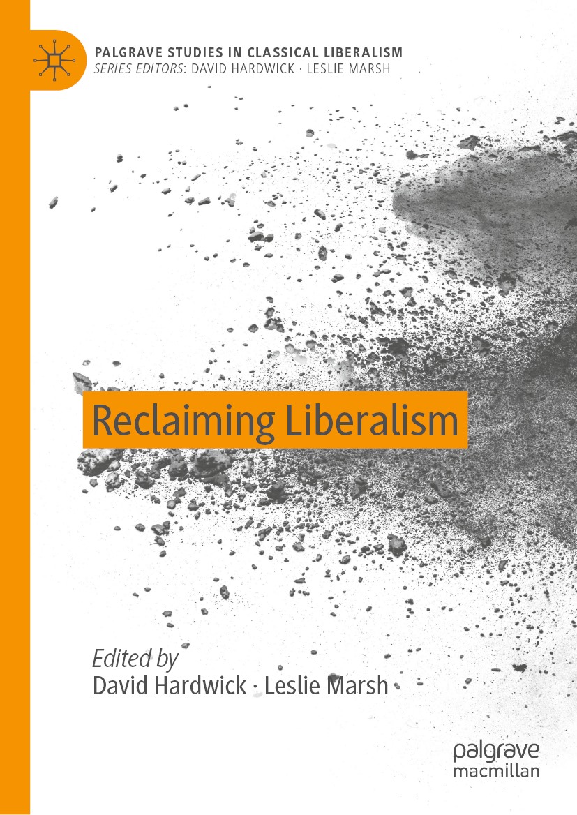 Liberalism and the Modern Quest for Freedom – manwithoutqualities